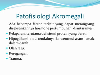 Akromegali | PPTX