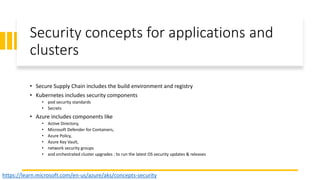 AKS Scurity - Cluster & Kubelet Access to services | PPTX