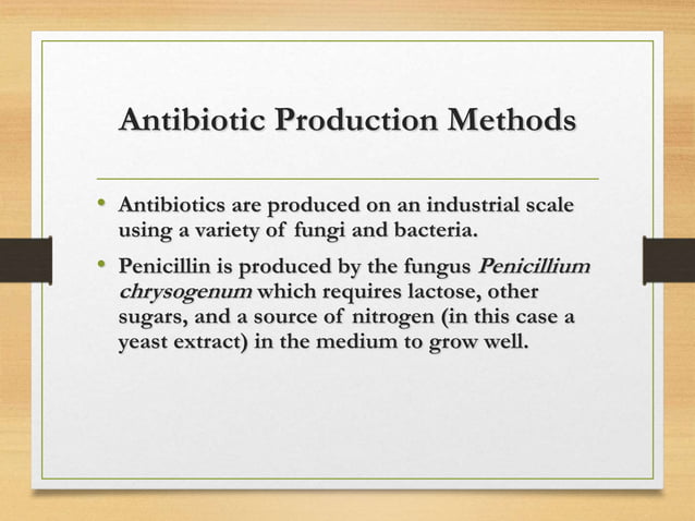 Penicillin Production | PPTX | Infectious Diseases | Diseases and ...
