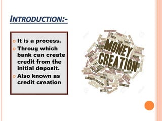 Money Creation through commercial banks | PPTX