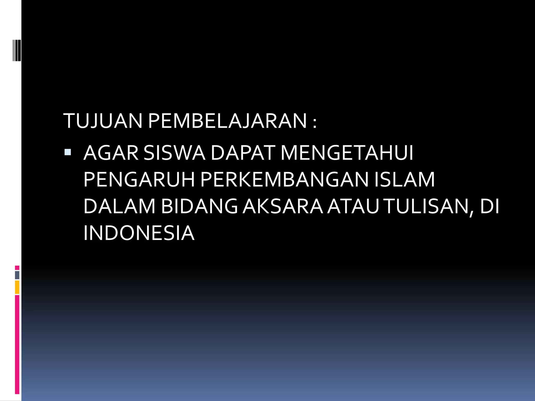 aksaradan sastra Islam.pptx