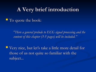 ECG Filtering Techniques And Methodologies | PPT