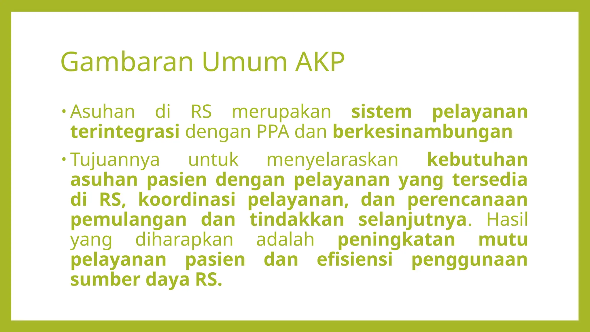 AKSES DAN KESINAMBUNGAN PELAYANAN RUMAH SAKIT | PPTX