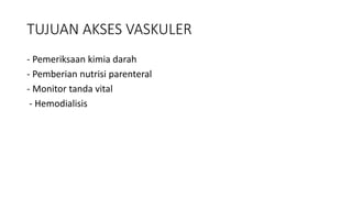 AKSES VASKULER.pptx