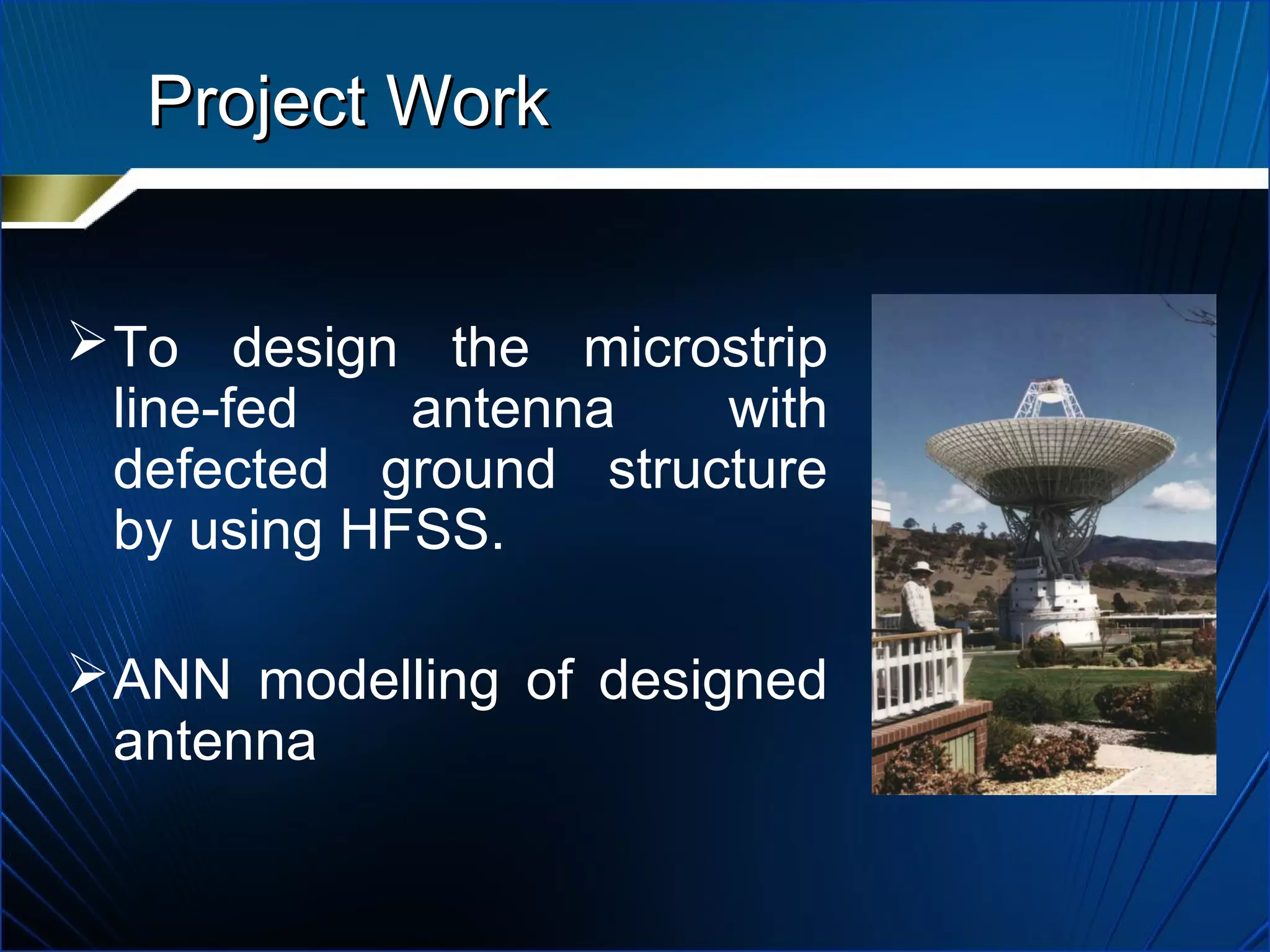 Microstrip antenna is proposed for Ku band applications with defected ...