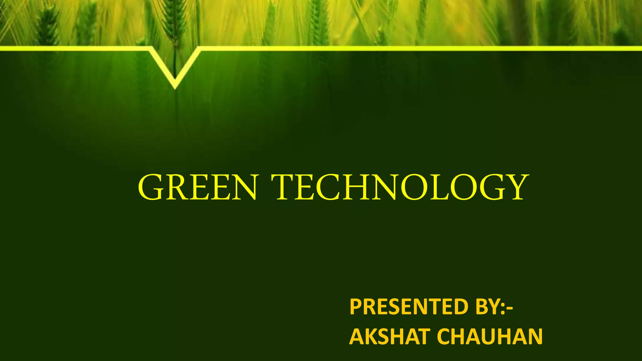 Green Technology | PPT | Free Download