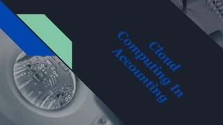 AKSHATHA 23COMD04 - CLOUD COMPUTING IN ACCOUNTING.pdf