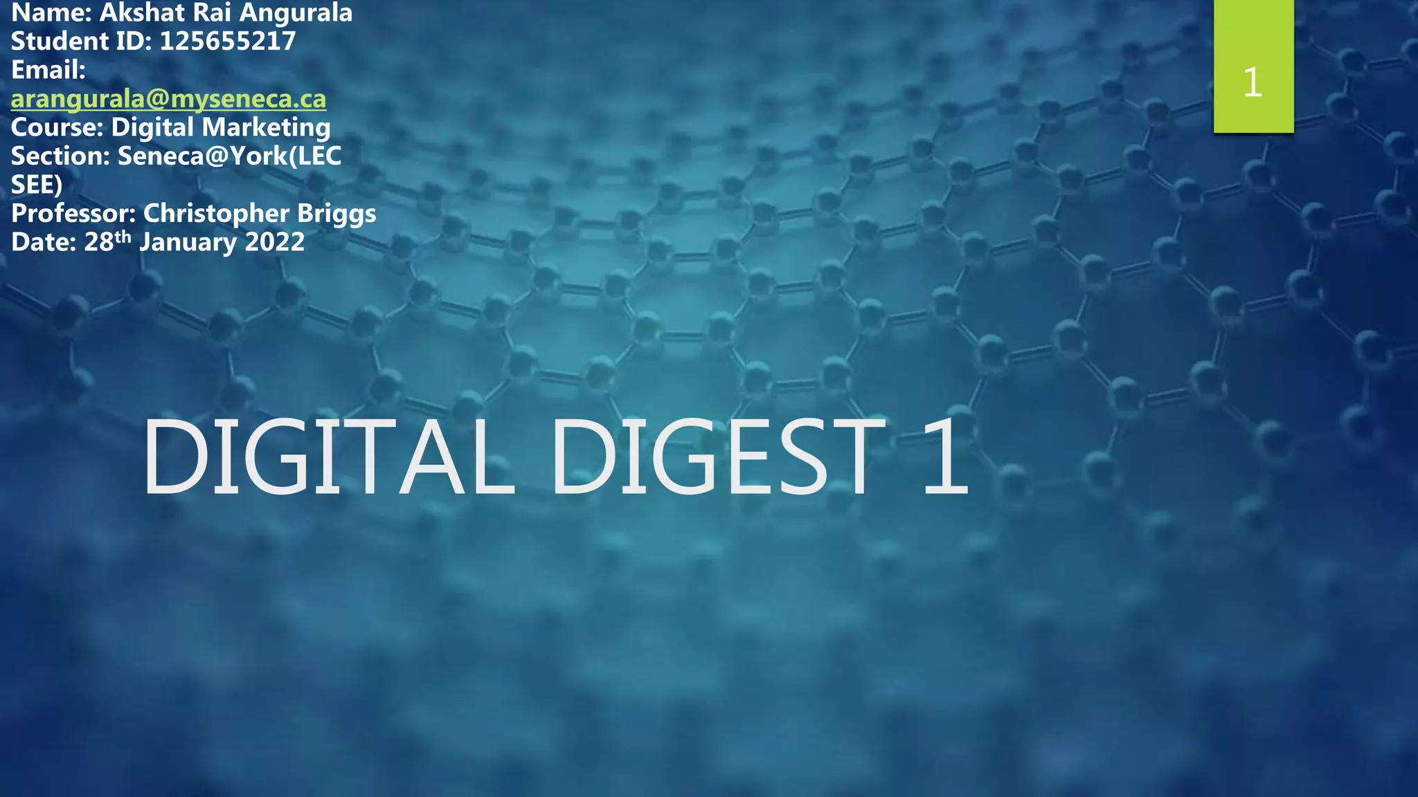 Akshat Rai Digital Digest 1 | PPT