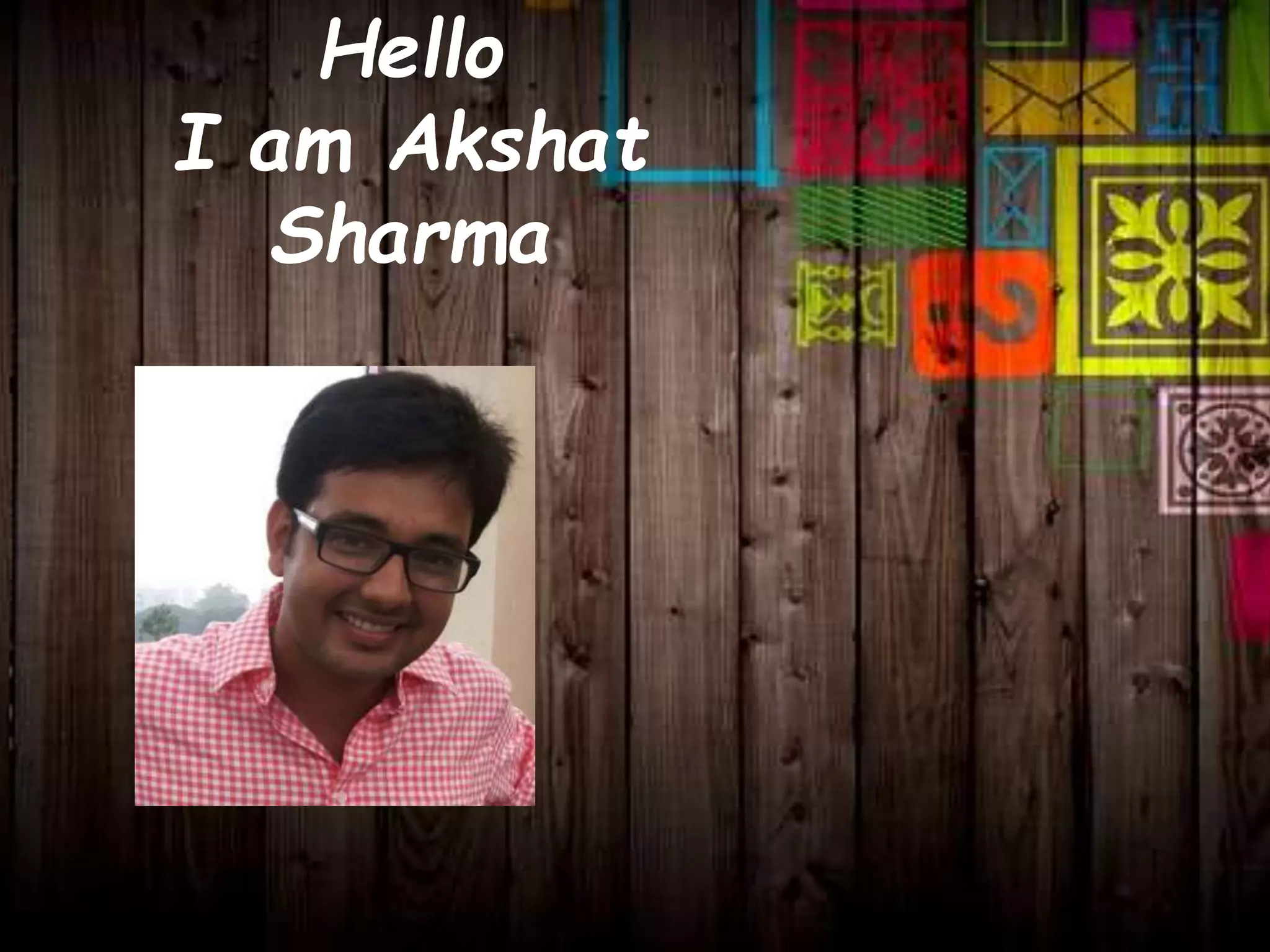Akshat sharma | PPTX