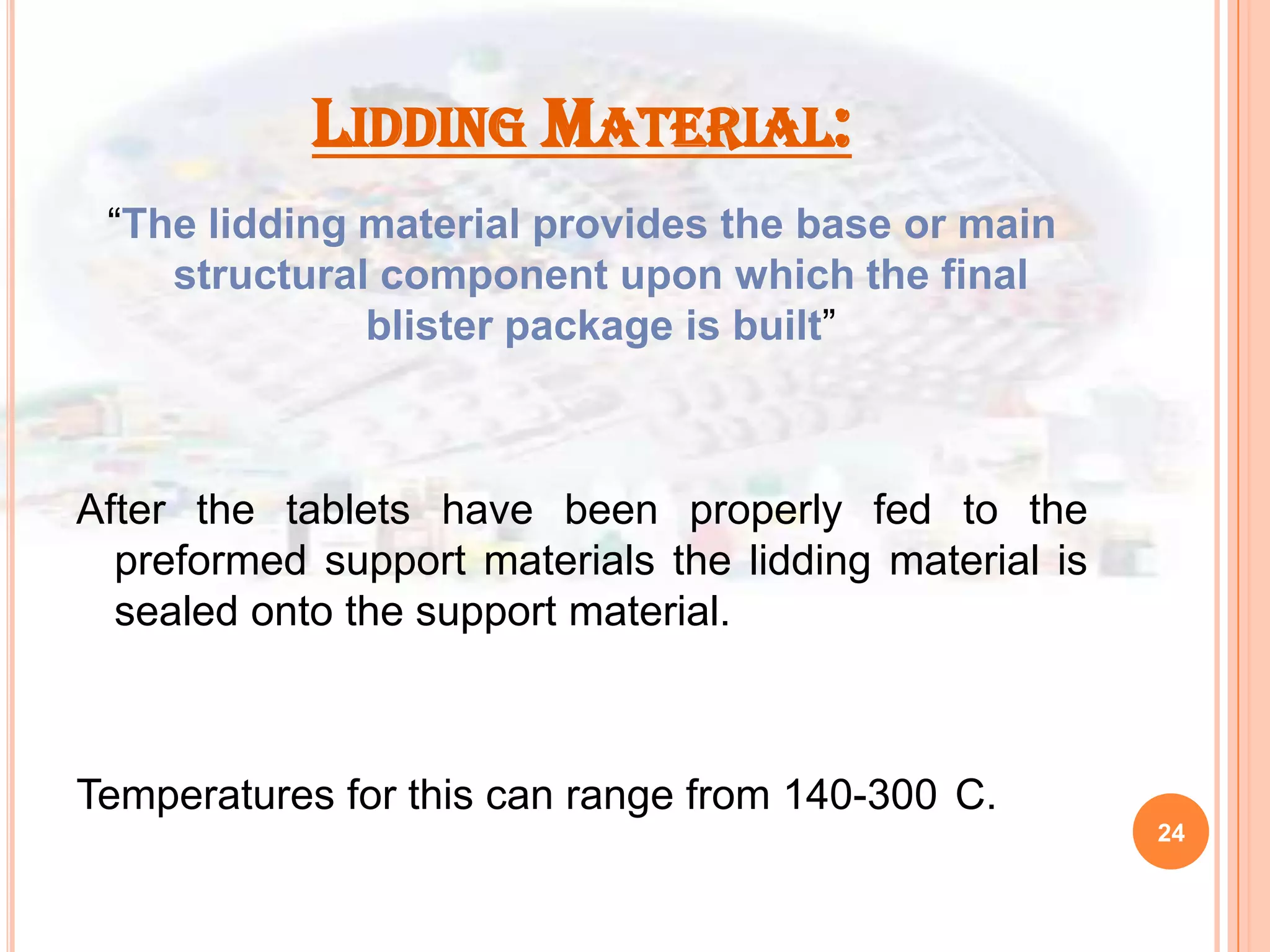 PACKAGING OF TABLETS: TYPES, MATERIALS AND QC. | PPTX