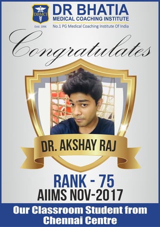 DBMind Dr Akshay Raj for securing Rank 75 in AIIMSNov17 !!! | PDF