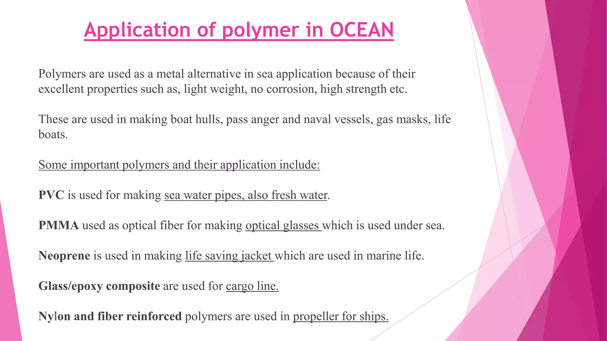Aplication of polymer | PPTX