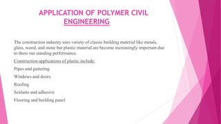 Aplication of polymer | PPTX