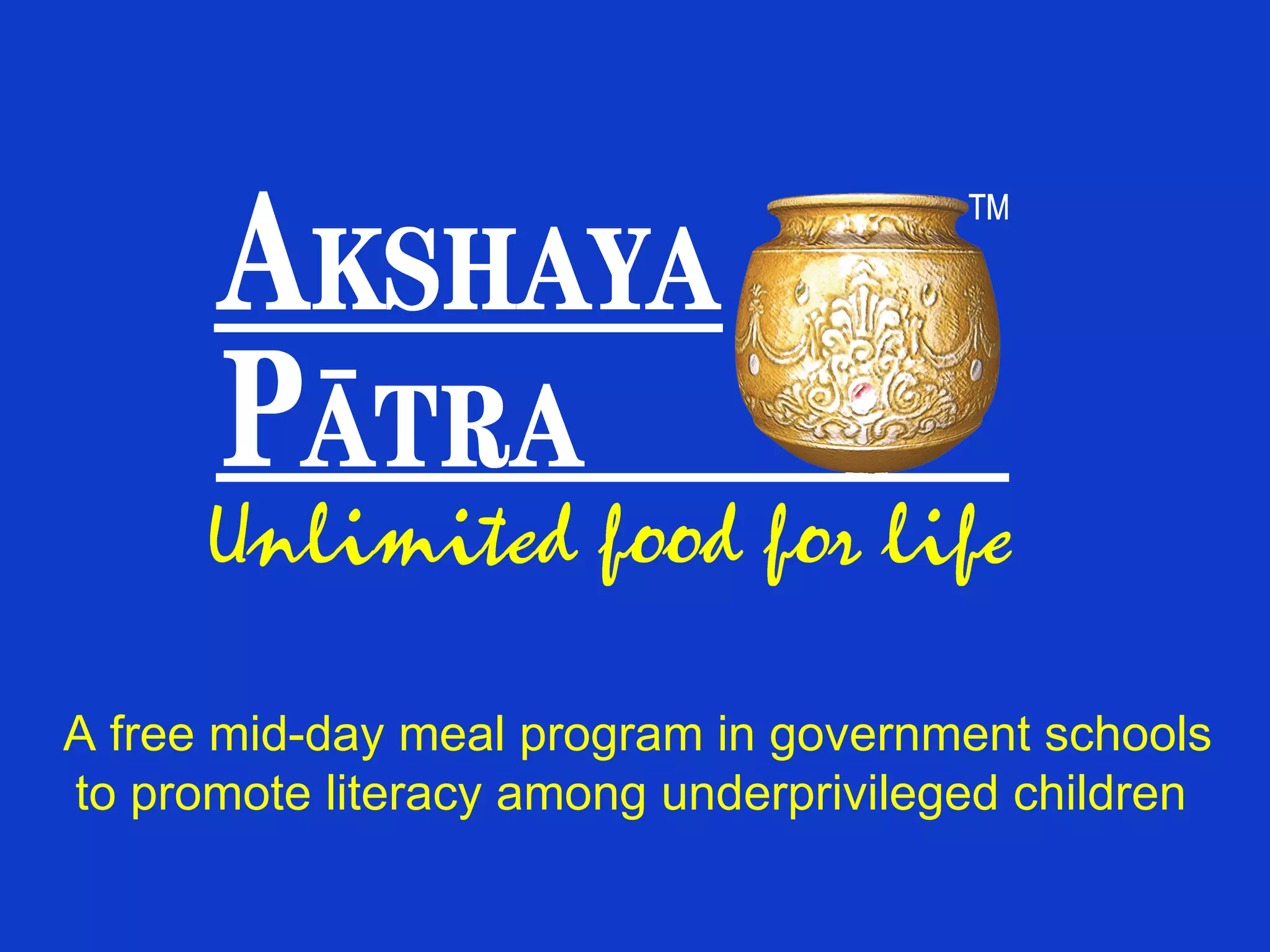 Akshaya Patra | PPT