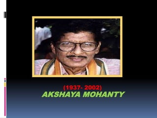 Akshaya Mohanty | PPTX