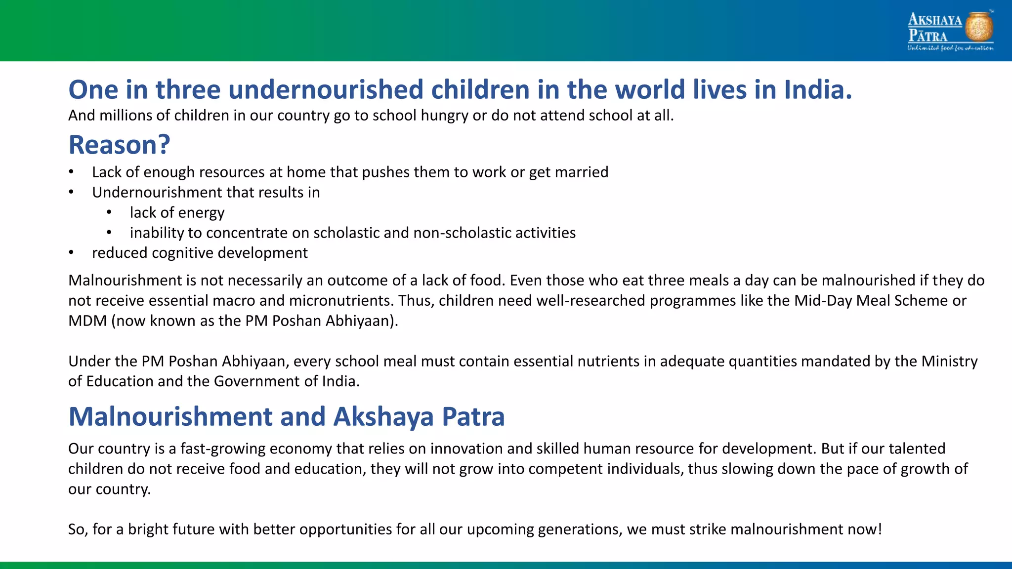 Akshaya Patra The NGO that works for child malnutrition.pptx Akshaya Patra The NGO that works for child malnutrition.pptx