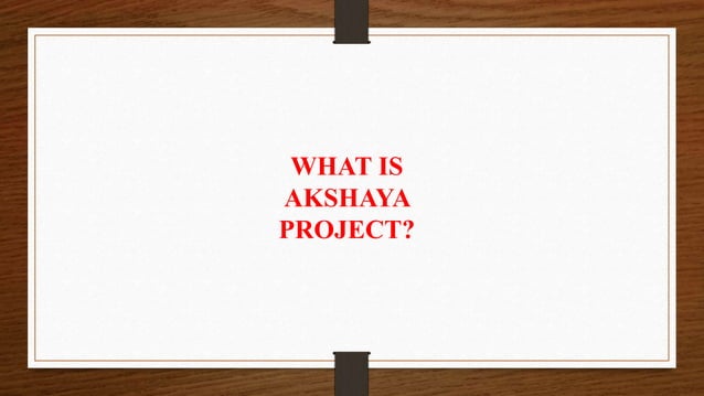 AKSHAYA PROJECT(1).pptx