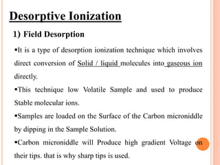 Ionization Techniques In Mass Spectroscopy | PDF