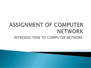 Introduction To Computer Network.pptx
