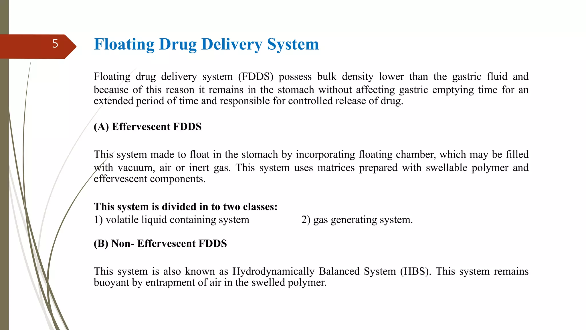 Approaches Of Gastro-Retentive Drug Delivery System or GRDDS | PPTX