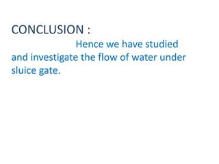 SLUICE GATE | PPTX