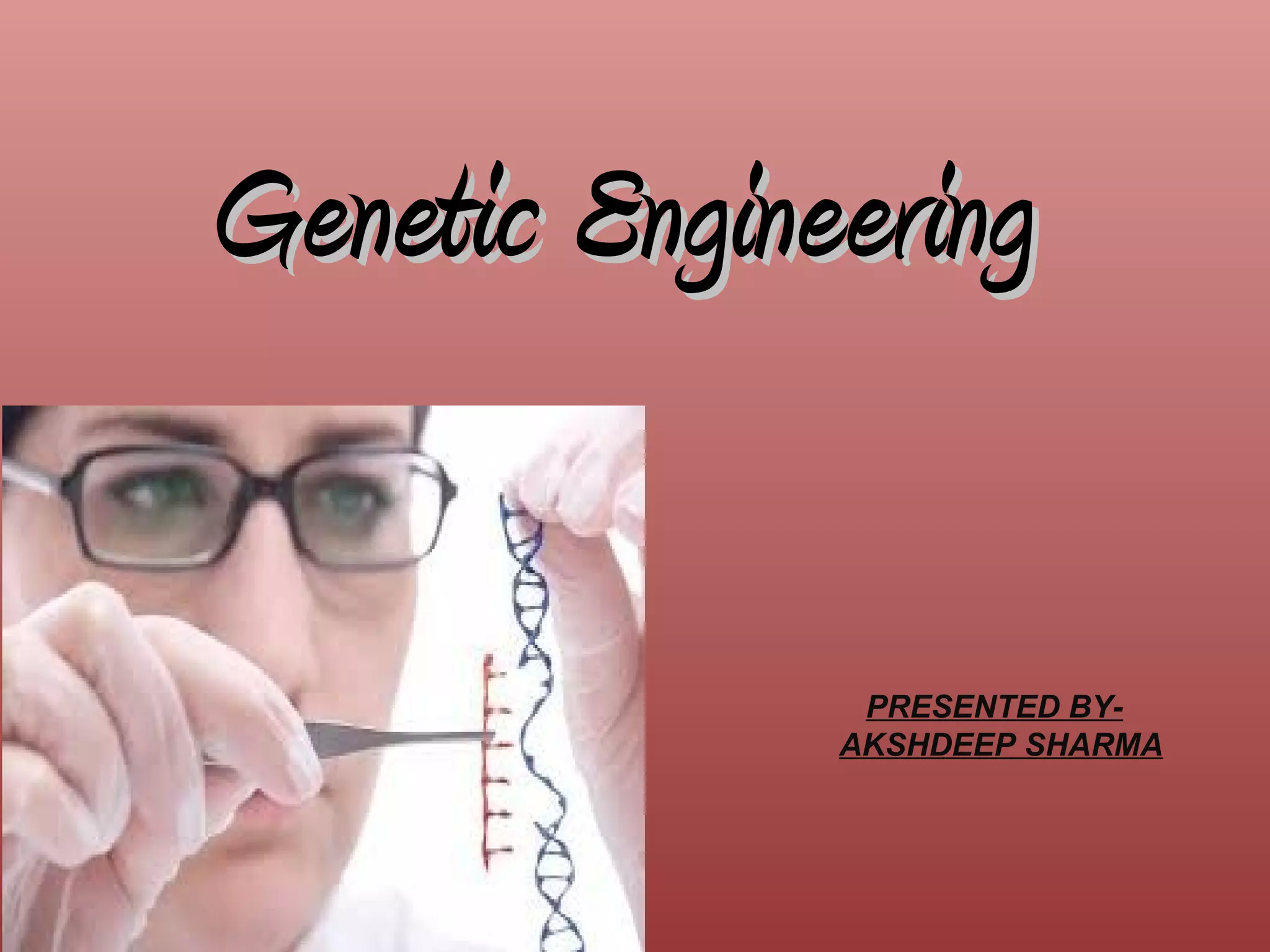 Genetic-engineering | PPT