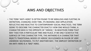 REPRESENTATION OF ANTI HERO IN FILMS | PPTX