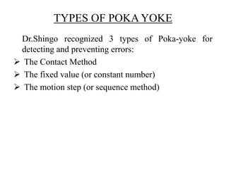 Poke-Yoke or Mistake-proofing | PPTX