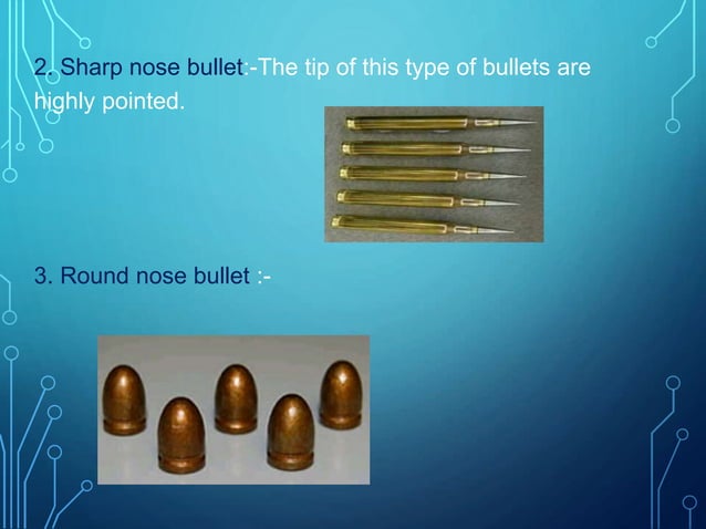 Types of Bullet | PPTX | Arms & Ammunition | Sensitive Topics