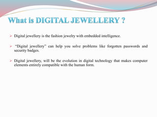 AKSHITHA Digital jewellery ppt.pptx
