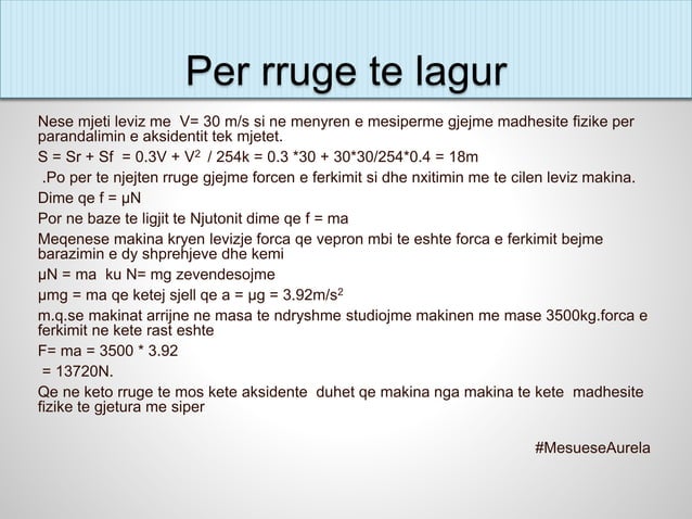 SI MUND TE PARANDALOHEN AKSIDENTET RRUGORE? | PPTX