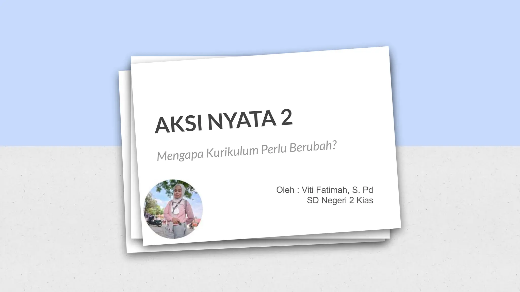 Aksi Nyata 2 Mengapa Kurikulum Perlu Berubah_compressed (1).pdf