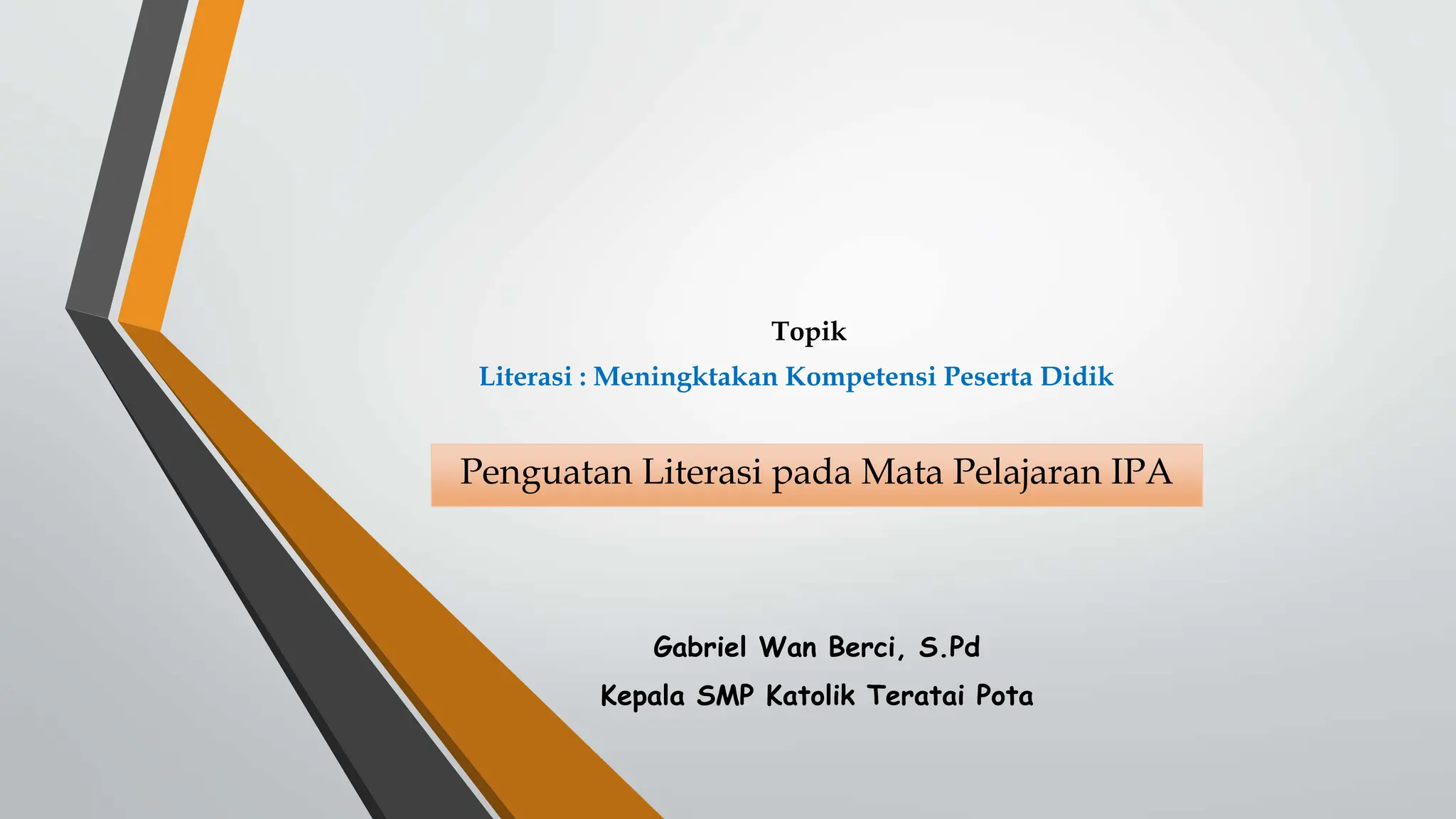 LITERASI PEMBELAJARAN di Tingkat Satuan Pendidikan SMP | PPT