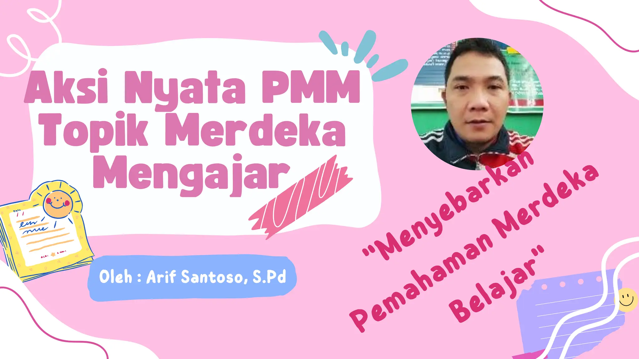 AKSI NYATA MERDEKA BELAJAR ARIF SANTOSO.pdf