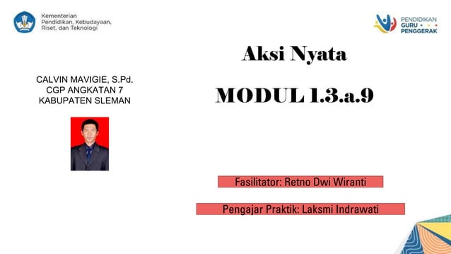 Aksi nyata BAGJA modul 1.3 guru penggerak | PPTX