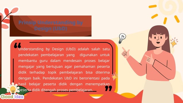 AKSI NYATA PPG PILOTING MODUL 1 TOPIK 1 PRINSIP UNDERSTANDING BY DESIGN (UbD).pptx