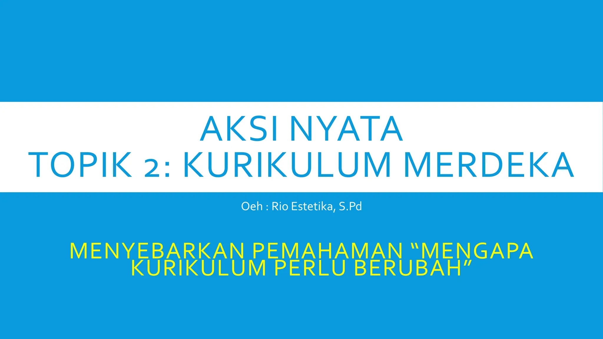 AKSI_NYATA_TOPIK_2_KURIKULUM_MERDEKA.pdf