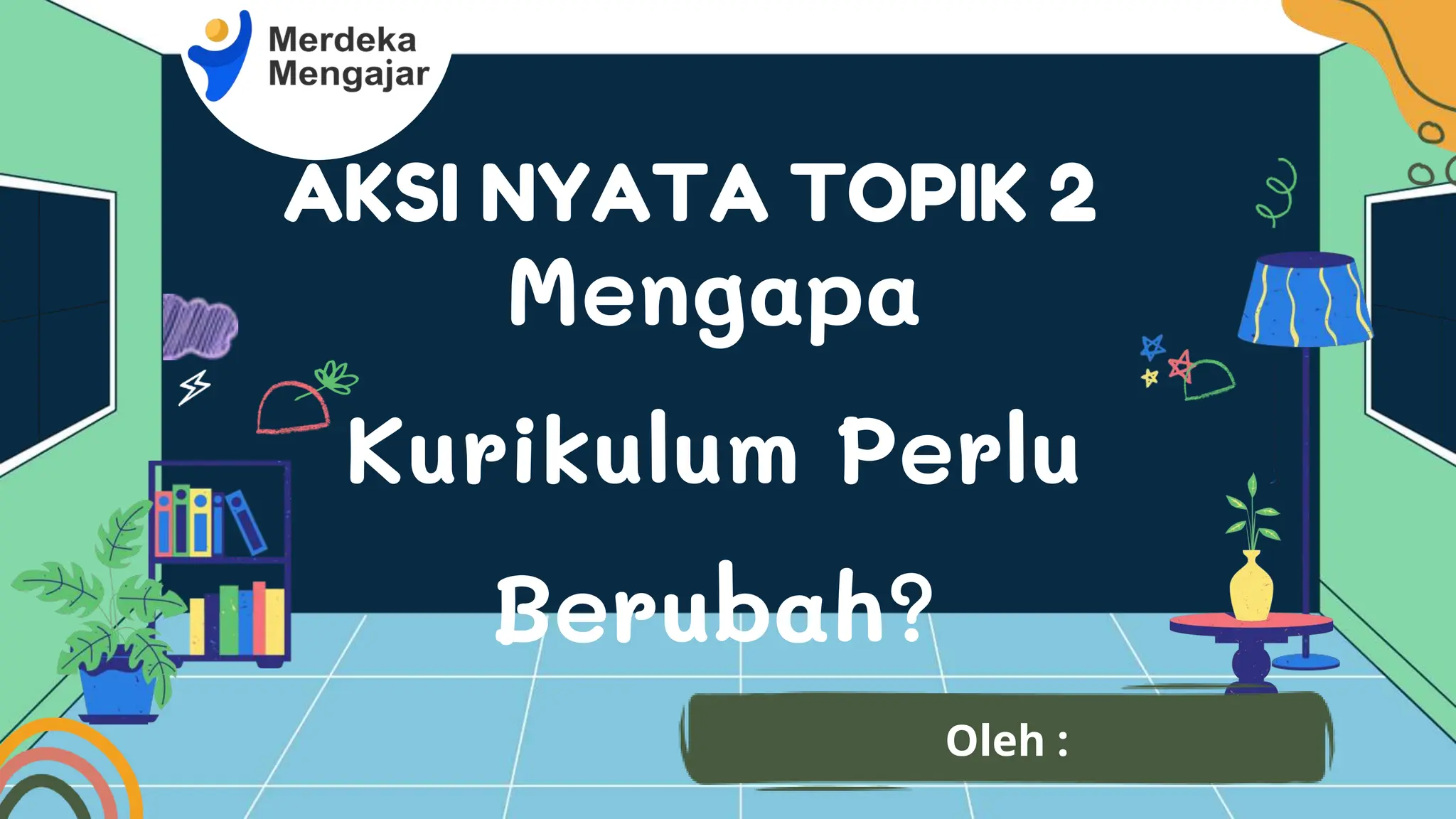 AKSI NYATA TOPIK 2 KURIKULUM MERDEKA.pdf.pptx