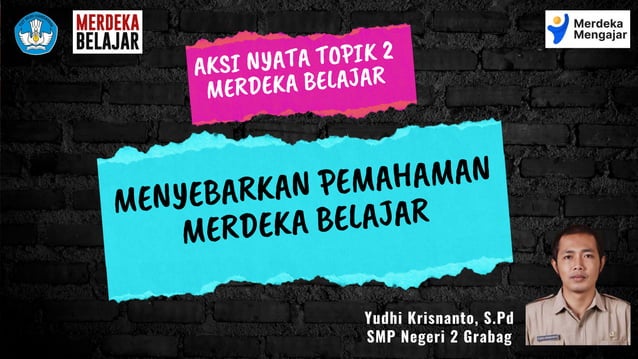AKSI NYATA TOPIK 2 MERDEKA BELAJAR OK.pdf