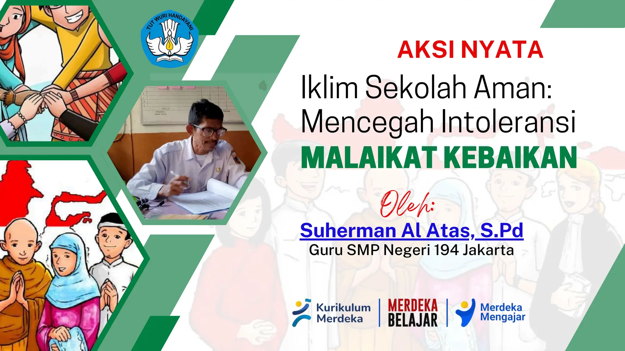 AKSI NYATA TOPIK IKLIM SEKOLAH AMAN MENCEGAH INTOLERANSI MALAIKAT ...