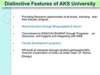 AKS UNIVERSITY "the university with different" | PPTX