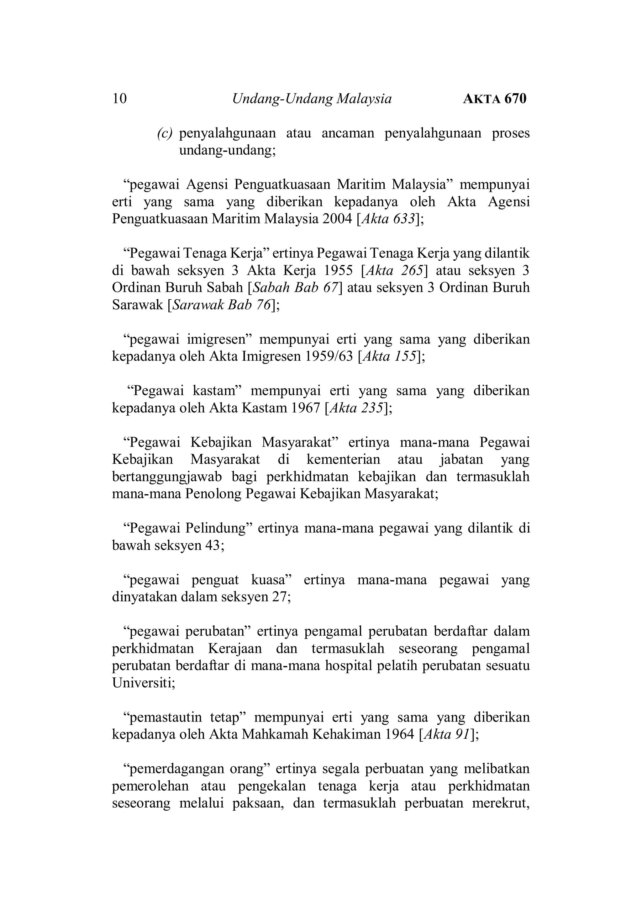 Akta Antipemerdegangan dan Penyeludupan Migran (ATIPSOM) Akta 670 | PDF