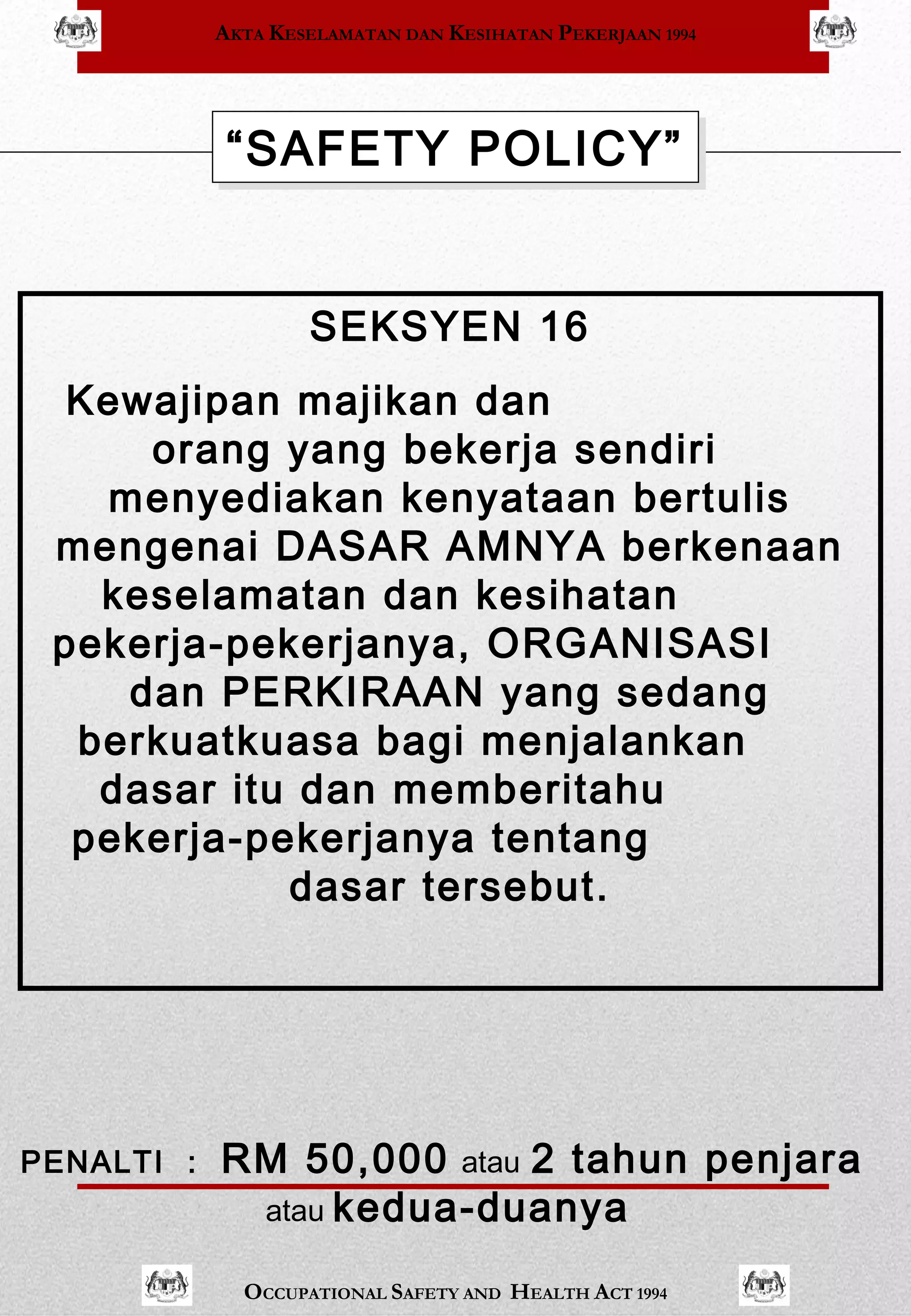AKTA KESELAMATAN DAN KESIHATAN PEKERJAAN 1994 - AKTA 514 | PPT