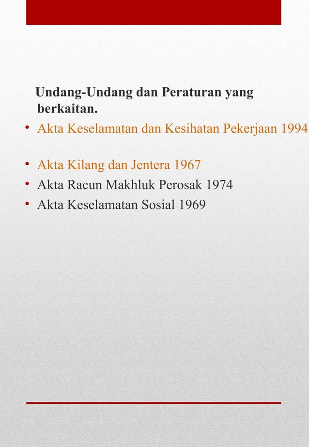 AKTA KESELAMATAN DAN KESIHATAN PEKERJAAN 1994 - AKTA 514 | PPT