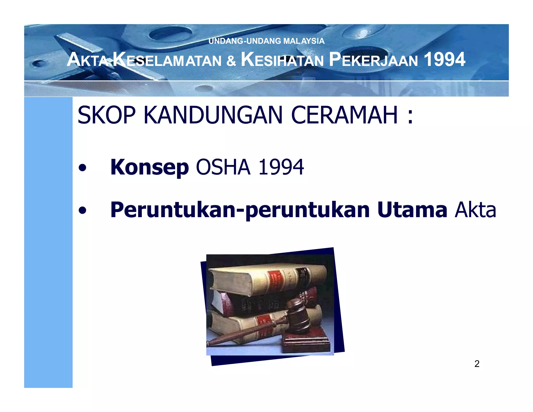 Akta keselamatan dan kesihatan perkerjaan 1994 | PDF