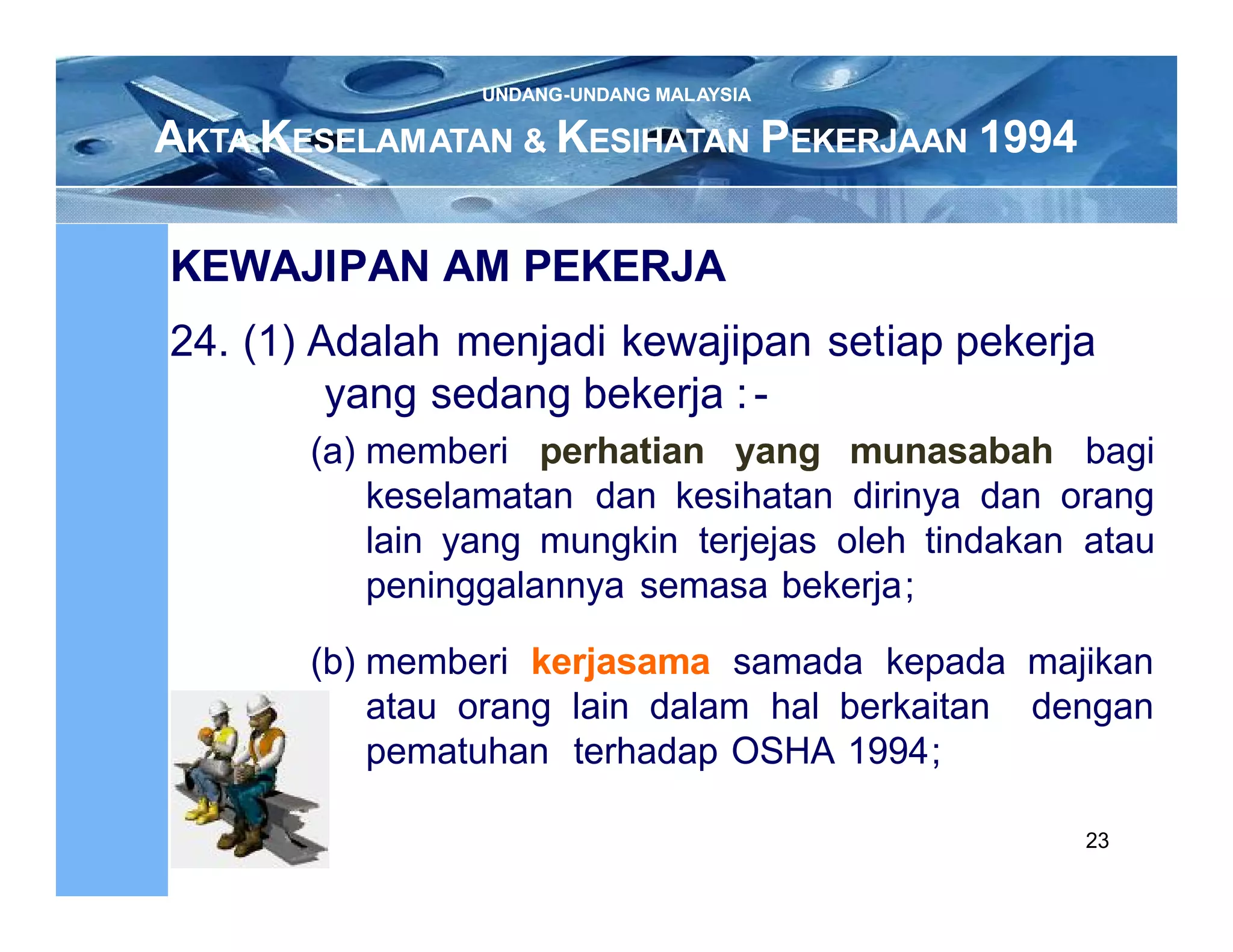 Akta keselamatan dan kesihatan perkerjaan 1994 | PDF