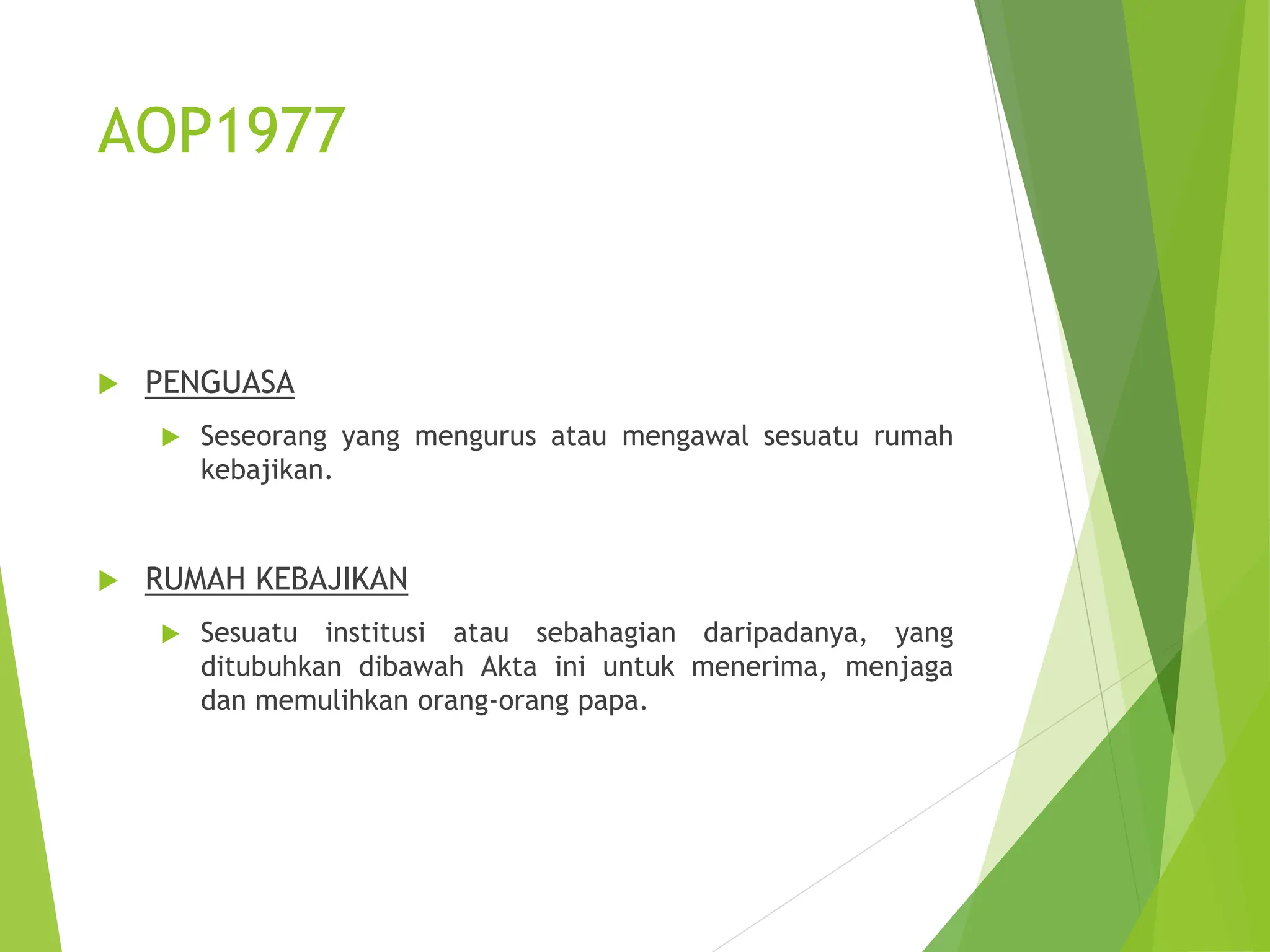 AKTA ORANG PAPA 1977.pptx
