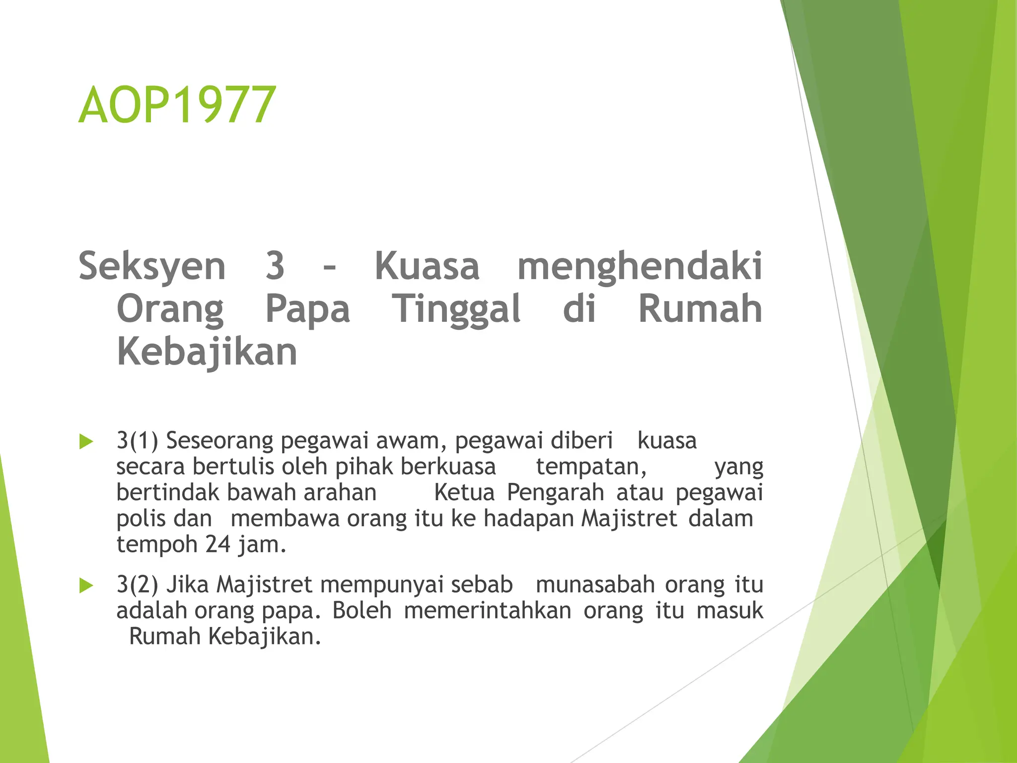 AKTA ORANG PAPA 1977.pptx