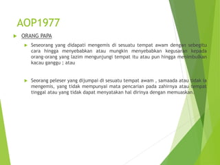 AKTA ORANG PAPA 1977.pptx