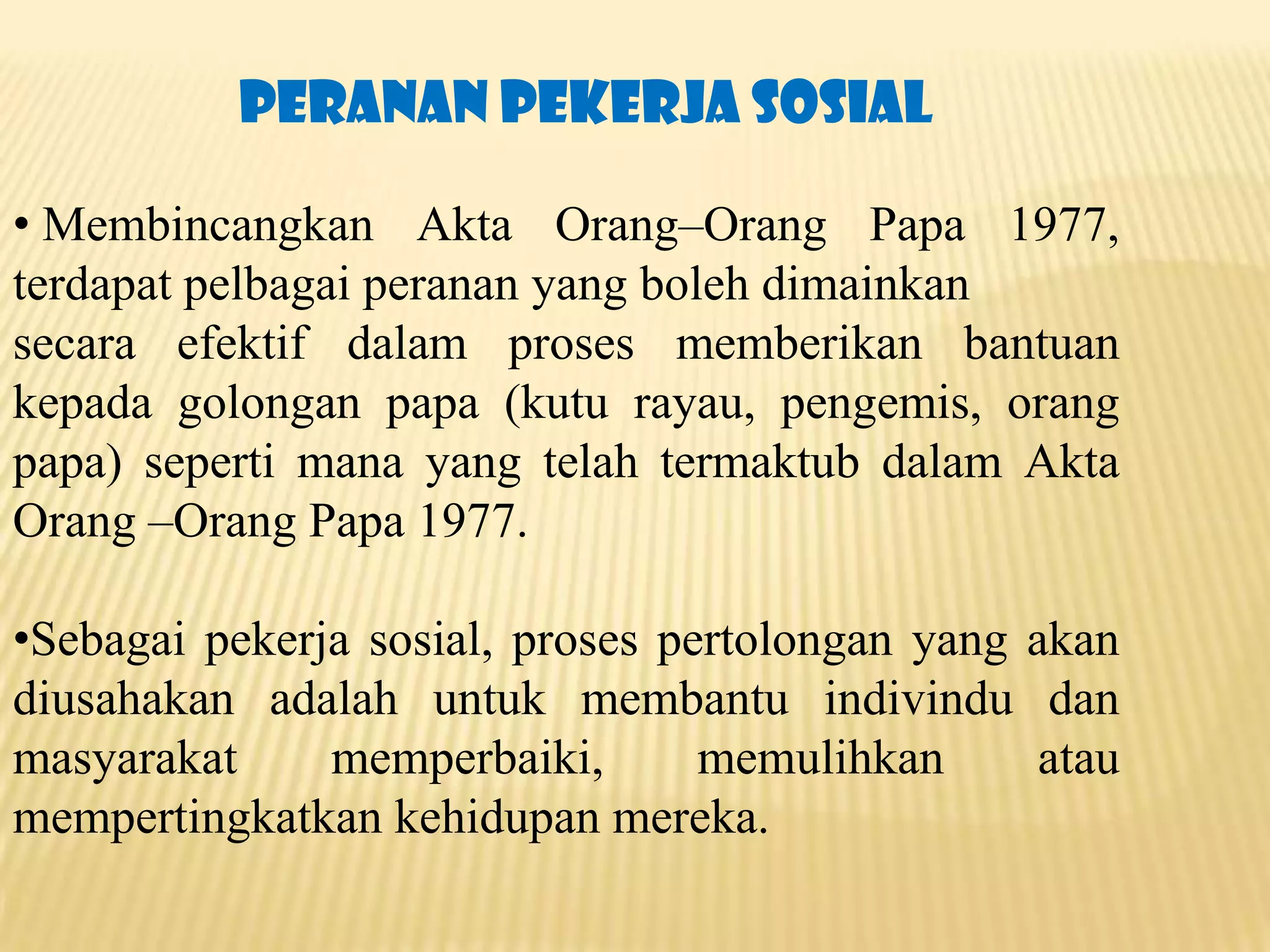 Akta Orang-Orang Papa | PPTX
